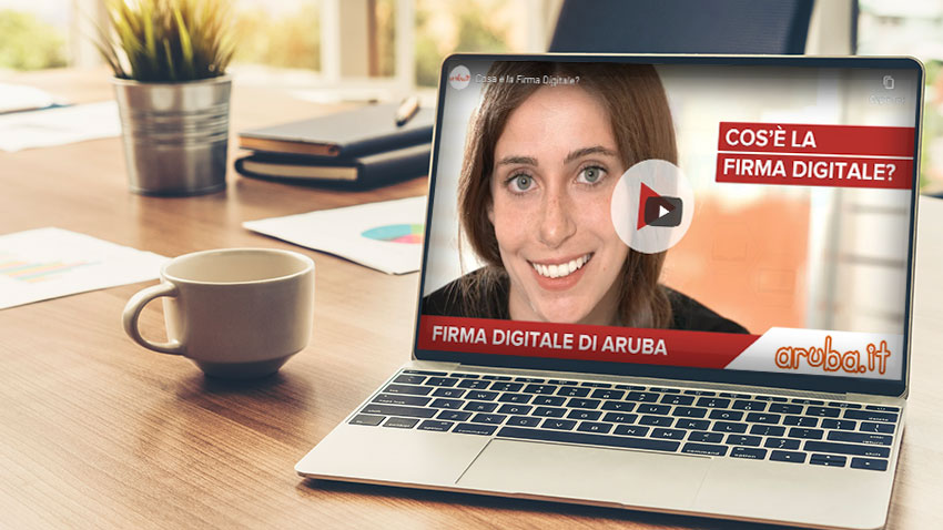 Video e Tutorial sulla Firma Digitale | Aruba Magazine